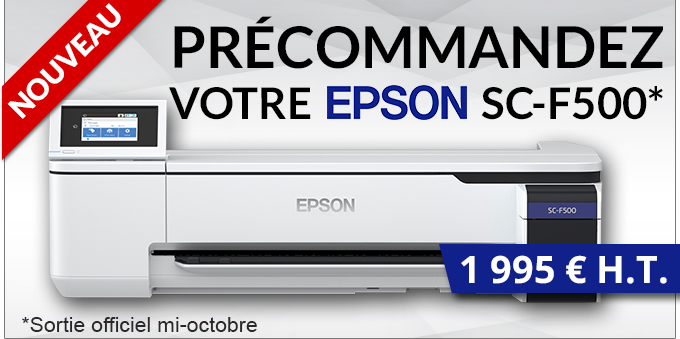 Découvrez la SureColor SC-F500 d'EPSON